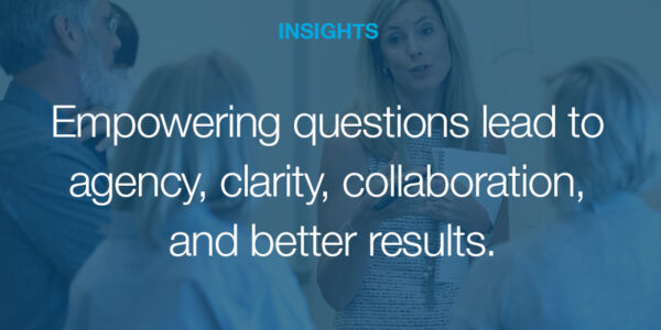How to Use Empowering Questions to Lead with Intention | Aileron